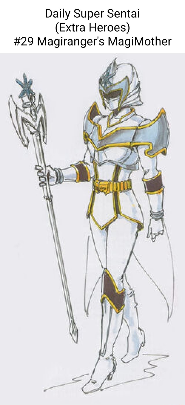 Daily Super Sentai (Extra Heroes) #29 Magiranger's MagiMother if ape af ...