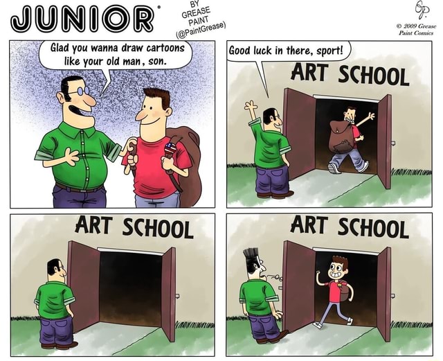 BY GREASE JUNIOR : ANT 2009 Grease Paint Comics SCHOOL if Glad you ...