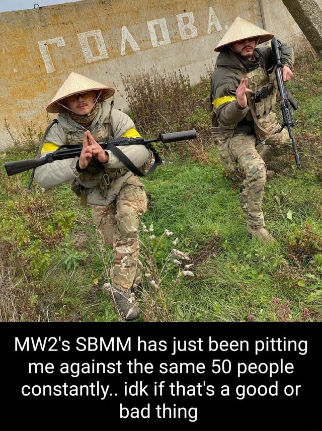 MW2's SBMM has just been pitting me against the same 50 people ...