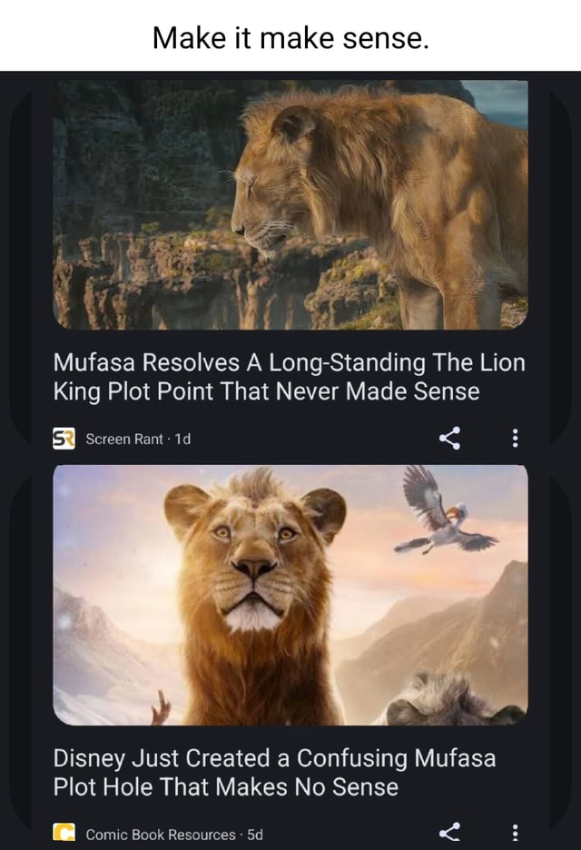 Make it make sense. Mufasa Resolves A Long-Standing The Lion King Plot Point That Never Made ...