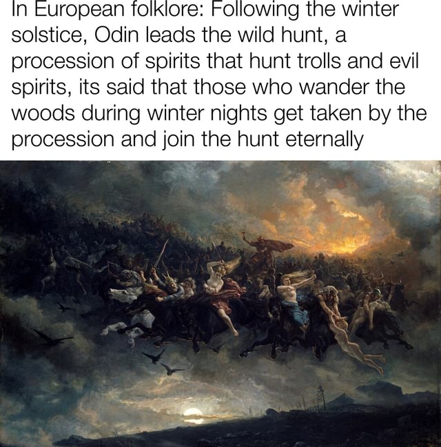 N European tfoikiore: Following the winter solstice, Odin leads the ...