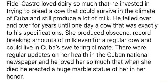 Fidel Castro loved dairy so much that he invested in trying to breed a ...