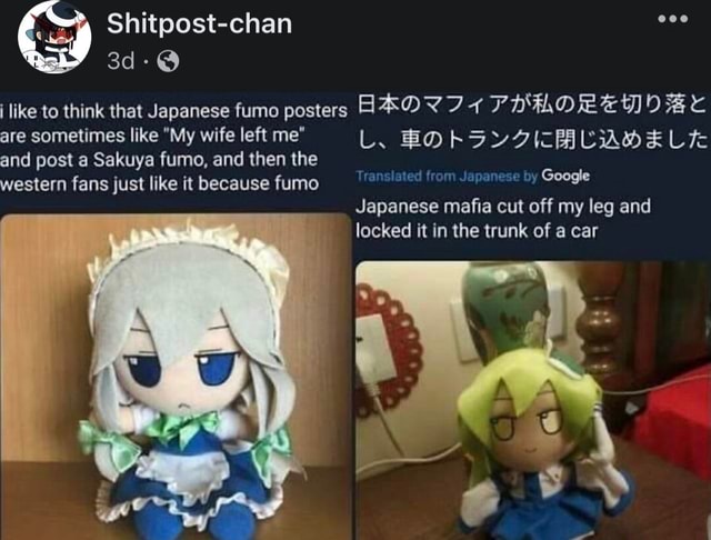 I like to think that Japanese fumo posters AROV BE are sometimes like "My wife left me" L ...