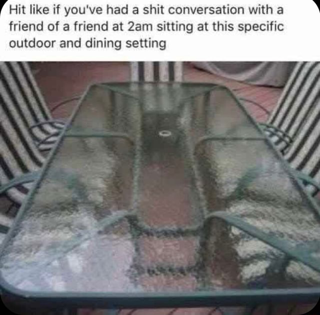 Hit like if you've had a shit conversation with a friend of a friend at ...
