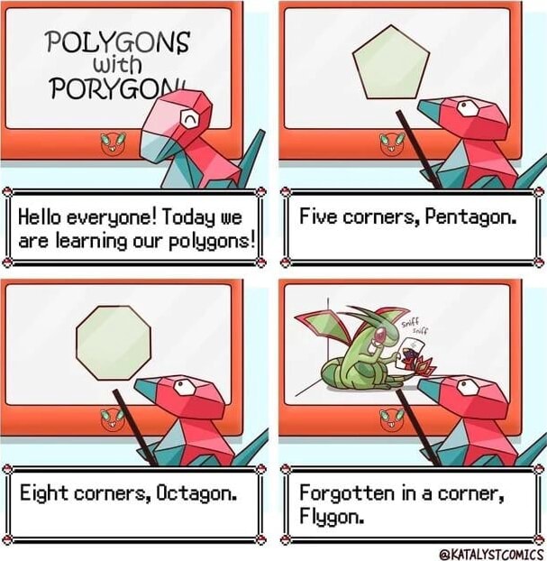 Five Forgotten in a corner, Flygon. @KATALYSTCOMICS with are our Eight ...