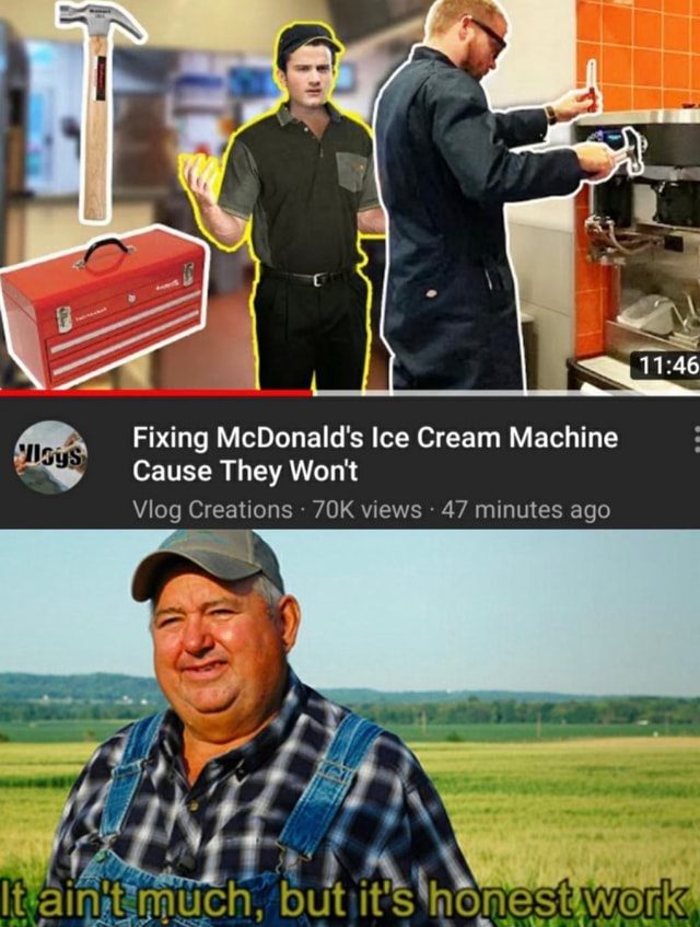 Fixing McDonald's Ice Cream Machine Cause They Won't Vlog Creations 70K ...