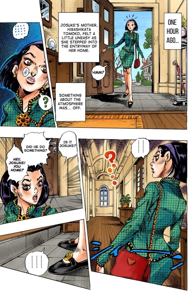 JOSUKE'S MOTHER, HIGASHIKATA TOMOKO, FELT A LITTLE UNEASY AS SHE ...