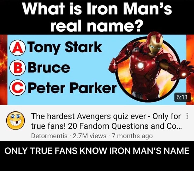 What is Iron Man’s real name? @Tony Stark ,) The hardest Avengers quiz ...