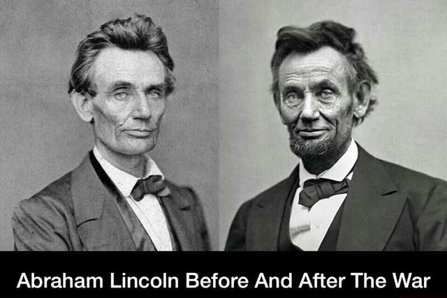 Abraham Lincoln Before And After The War - )