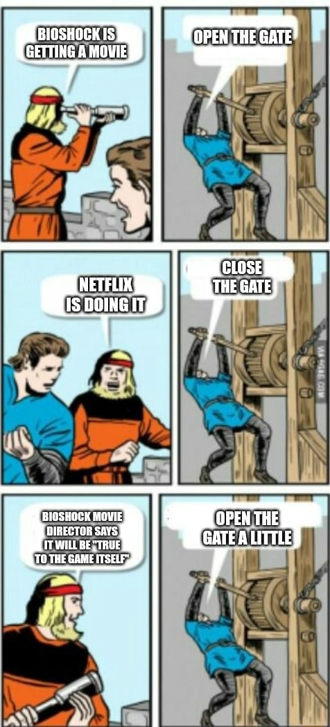 F OPEN THE GATE BiOSHOCK IS GETTING A MOWIE CLOSE HETFLIK THE GATE ...