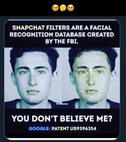 SNAPCHAT FILTERS ARE A FACIAL RECOGNITION DATABASE CREATED BY THE FBI ...