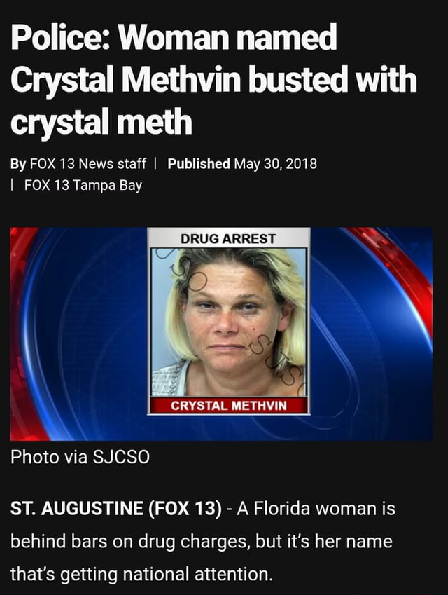Police Woman Named Crystal Methvin Busted With Crystal Meth By Fox 13