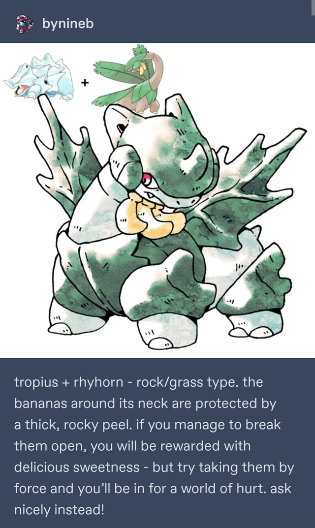 Bynineb tropius + rhyhorn - type. the bananas around its neck are ...