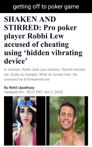 Getting off to poker game SHAKEN AND STIRRED: Pro poker player Robbi ...