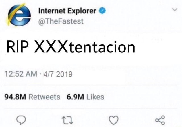 RIP XXXtentacion - iFunny