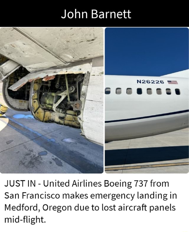 John Barnett N26226 JUST IN - United Airlines Boeing 737 from San ...