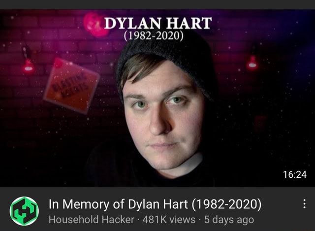 DYLAN HART (1982-2020) In Memory of Dylan Hart (1982-2020) Household ...