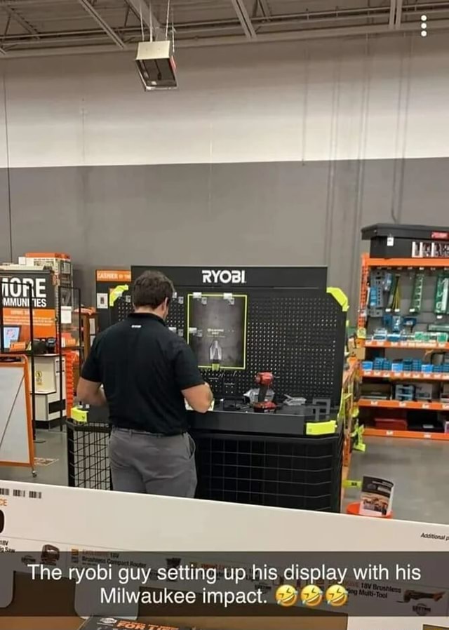 RYOSI The ryobi guy setting up his display with his Milwaukee impact ...