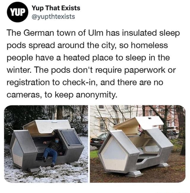 Yup That Exists The German town of Ulm has insulated sleep pods spread ...