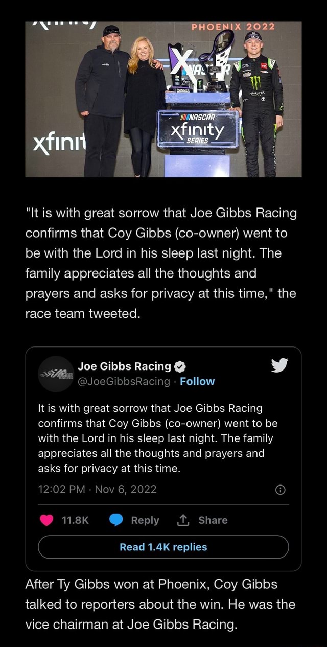 NASCAR xfinity "It is with great sorrow that Joe Gibbs Racing confirms ...