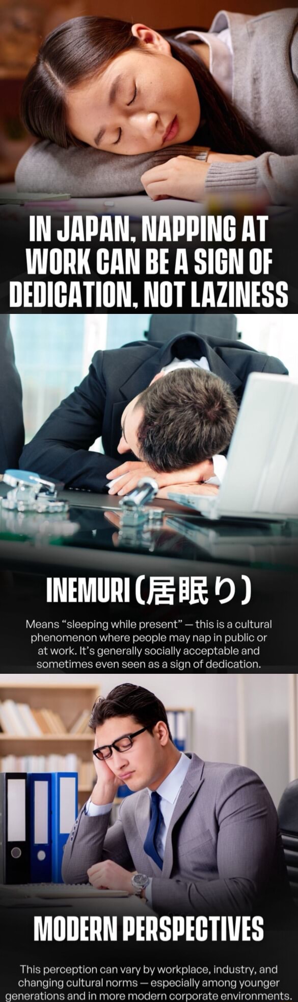 IN JAPAN, NABBING AT WORK GAN BE A SIGN OF DEDICATION. NOT LAZINESS ...