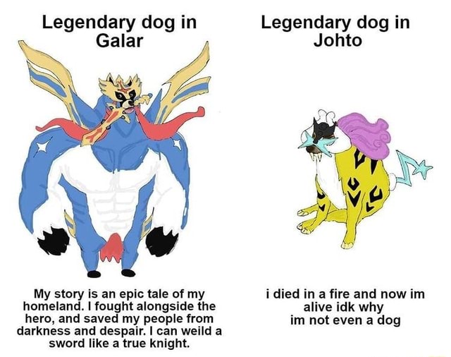 Legendary dog in Legendary dog in Johto My story is an epic tale of my ...