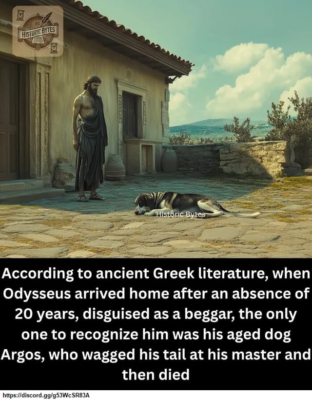 According to ancient Greek literature, when Odysseus arrived home after ...