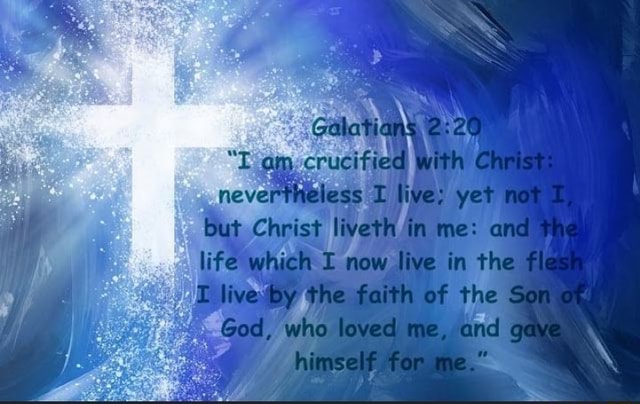Lives yet mes but Christ ltfe which now live the he fa of the himse ...