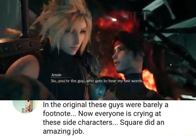 In the original these guys were barely a footnote... Now everyone is ...