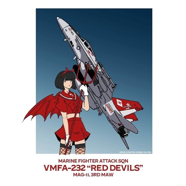 MARINE FIGHTER ATTACK SON VMFA-232 "RED DEVILS" MAW - iFunny