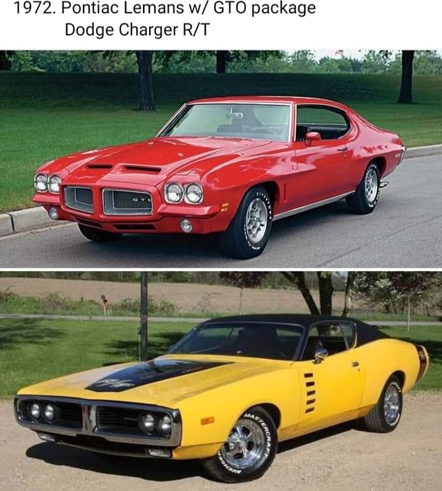 1972. Pontiac Lemans w/ GTO package Dodge Charger - America’s best pics ...