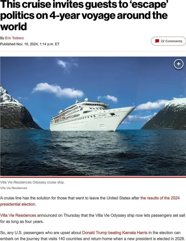 This cruise invites guests to 'escape' politics on 4-year voyage around ...