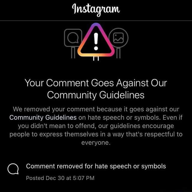 Your Comment Goes Against Our Community Guidelines We removed your ...