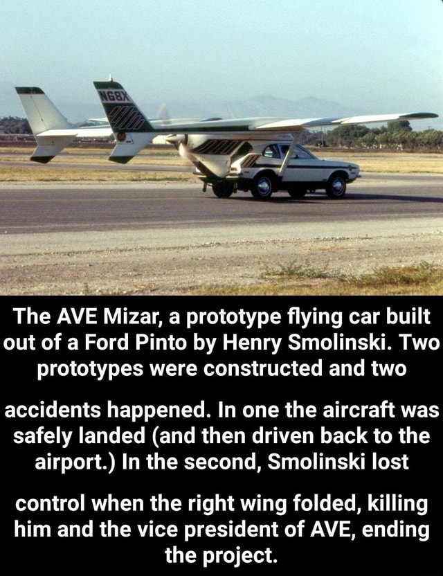 The AVE Mizar, a prototype flying car built out of a Ford Pinto by ...
