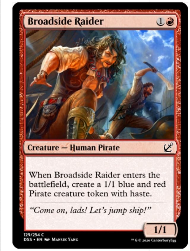 II Broadside Raider iI Creature - Human Pirate When Broadside Raider ...