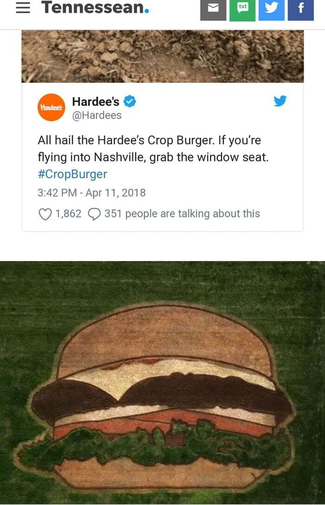 All hail the Hardee's Crop Burger. If you're flying into Nashville ...