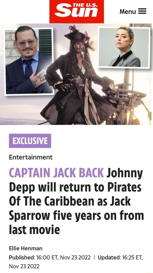 EXCLUSIVE Entertainment CAPTAIN JACK BACK Johnny Depp will return to ...