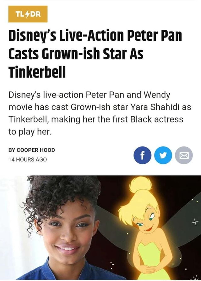 Disney's Live-Action Peter Pan Casts Grown-ish Star As Tinkerbell ...