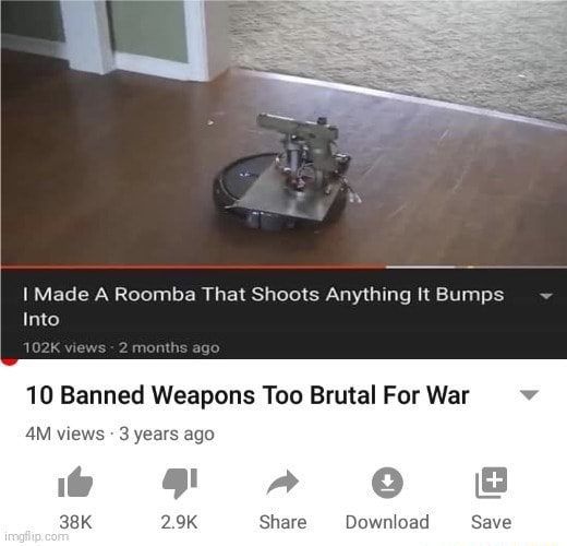 Made A Roomba That Shoots Anything It Bumps 10 Banned Weapons Too ...