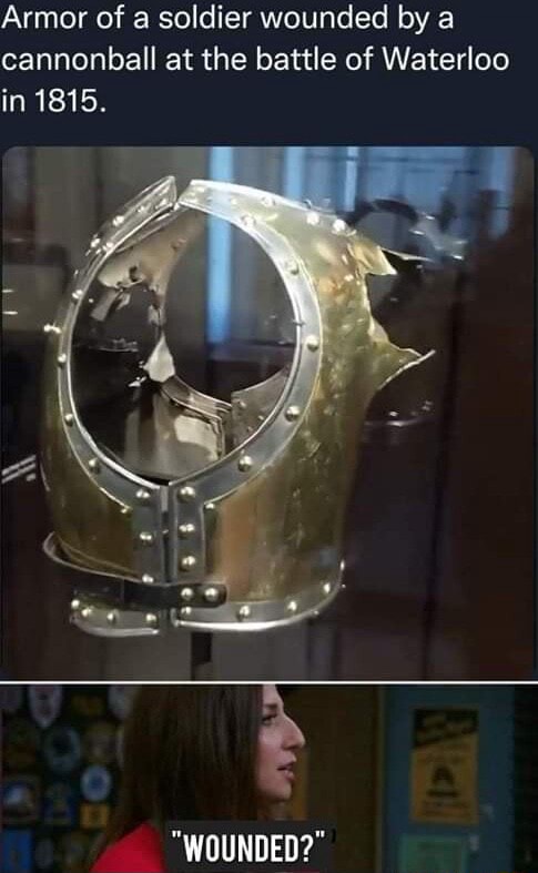 Armor of a soldier wounded by a cannonball at the battle of Waterloo in ...