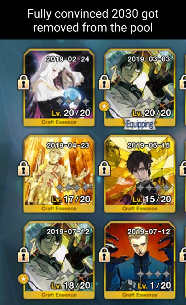 Fully convinced 2030 got removed from the pool 2019-03-03 2019-05715 2079-02-24 rr Craft Essence ...
