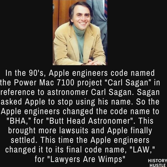 In the 90's, Apple engineers code named the Power Mac 7100 project ...