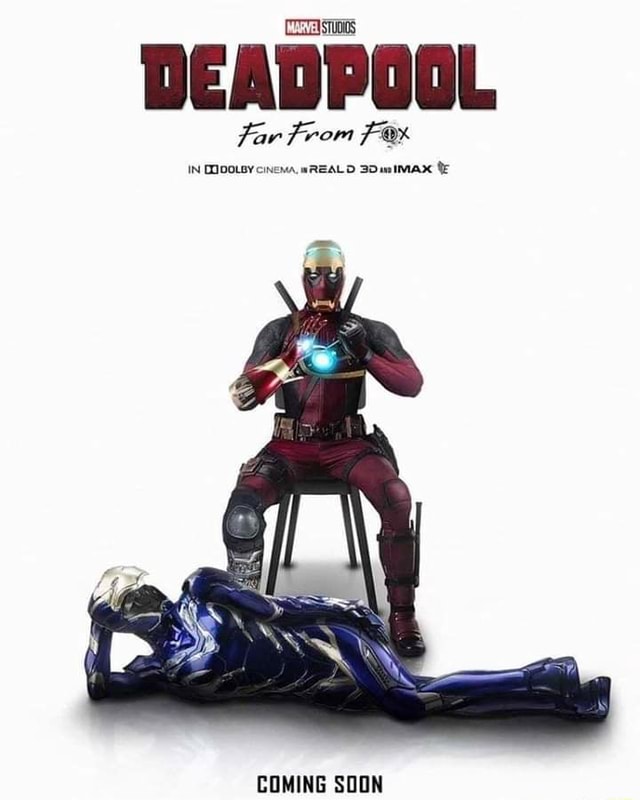 DEADPOOL COMING SOON - iFunny