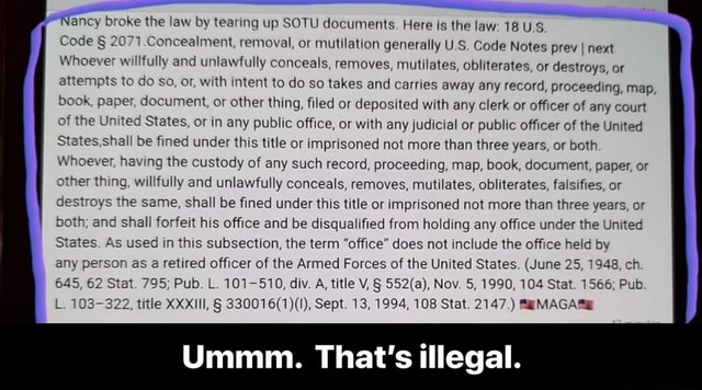 Nancy broke the law by tearing up SOTU documents. Here is the law: 18 U ...