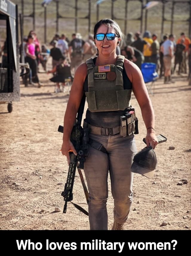 Who loves military women? - America’s best pics and videos
