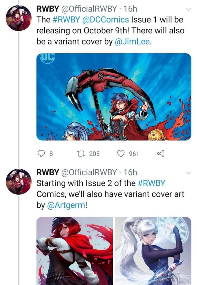 RWBY @OfﬁcialRWBY- 16h a The #RWBY @DCComics Issue‘l will be releasing ...