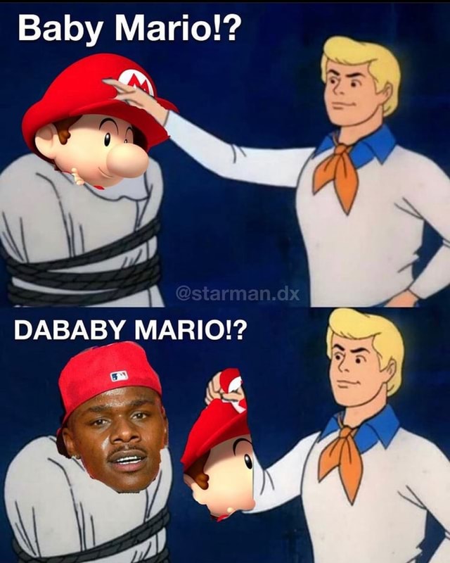 Baby Mario!? DABABY MARIO!? - iFunny