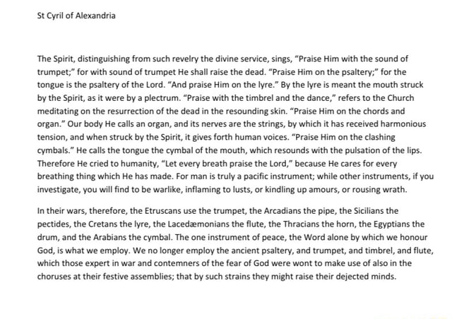 St Cyril of Alexandria 'The Spirit, distinguishing from such revelry ...