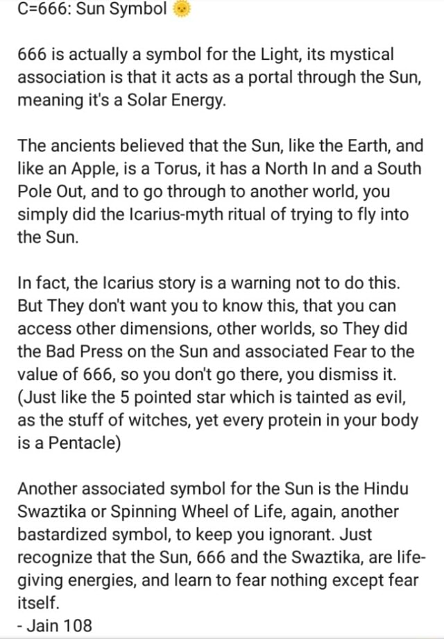 C=666: Sun Symbol 666 is actually a symbol for the Light, its mystical ...