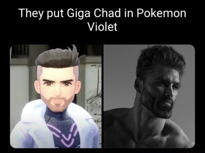 They put Giga Chad in Pokemon Violet - iFunny